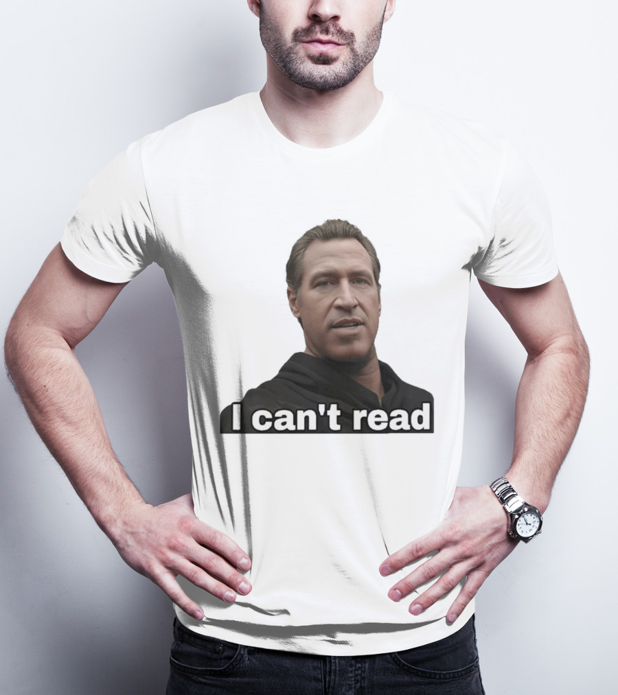 I Can't Read Funny Meme T-Shirt