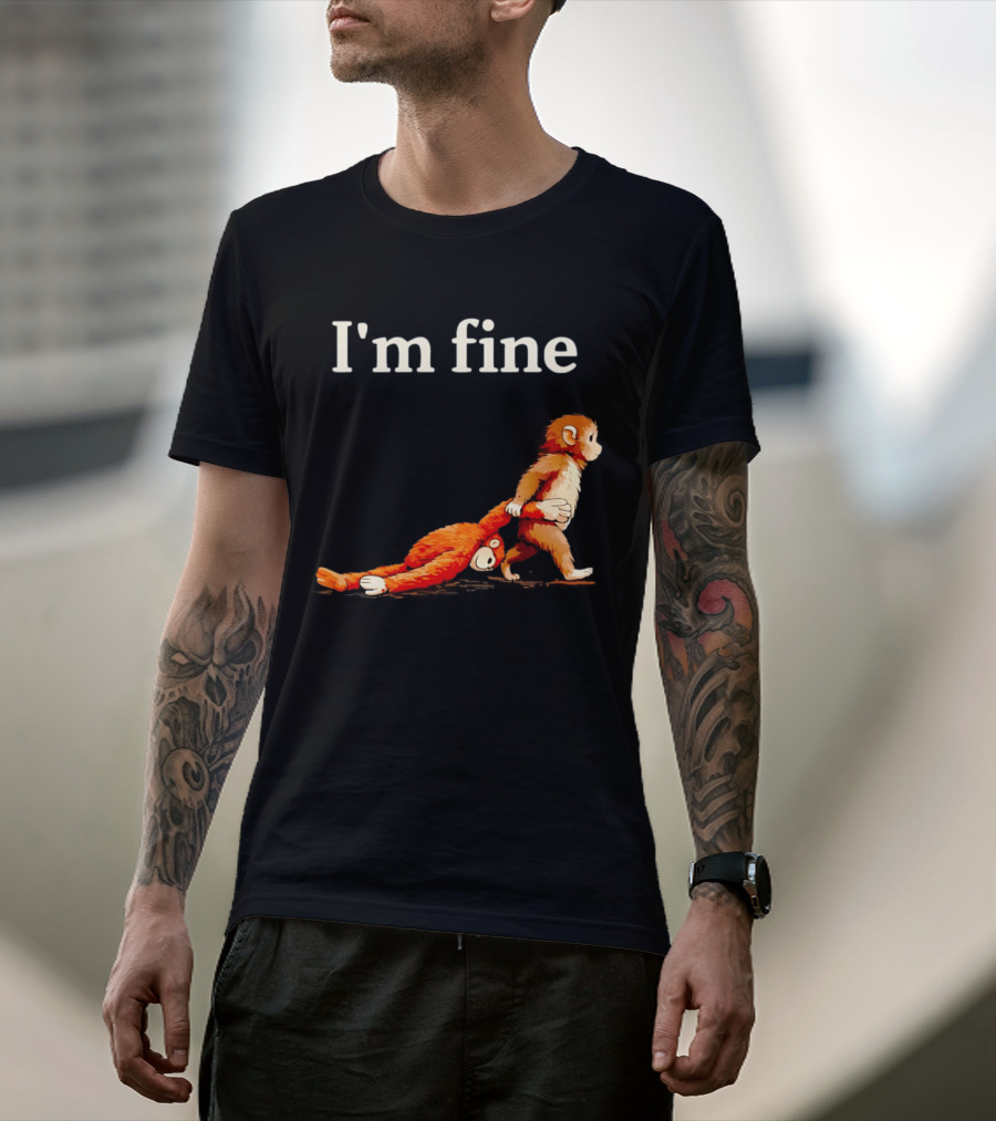I'm Fine Sad Monkey Punch Meme With Orange Toy T-Shirt