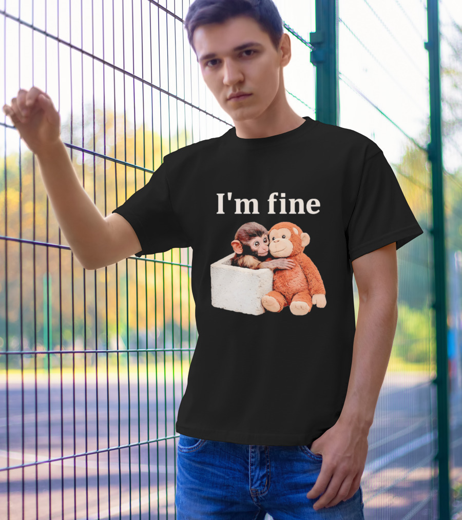 Sad Monkey Hugging Orange Toy With I'm Fine T-Shirt
