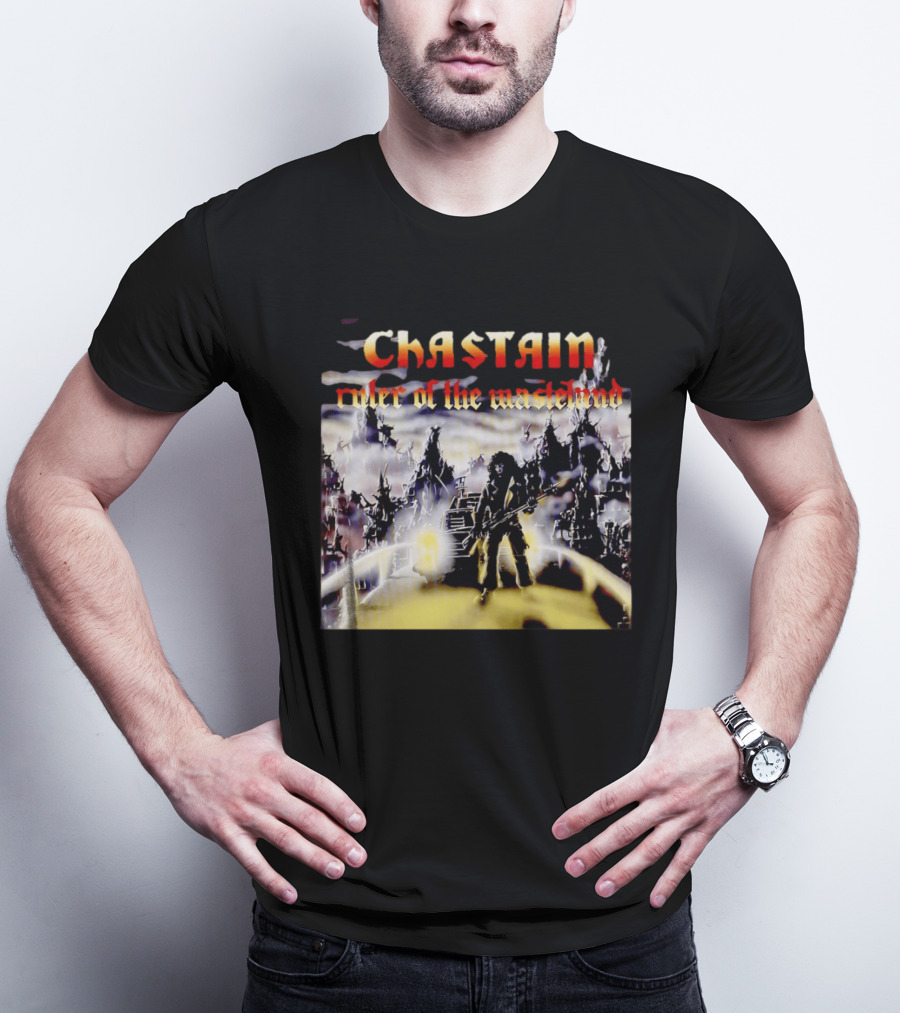 Chastain Ruler Of The Wasteland T-Shirt