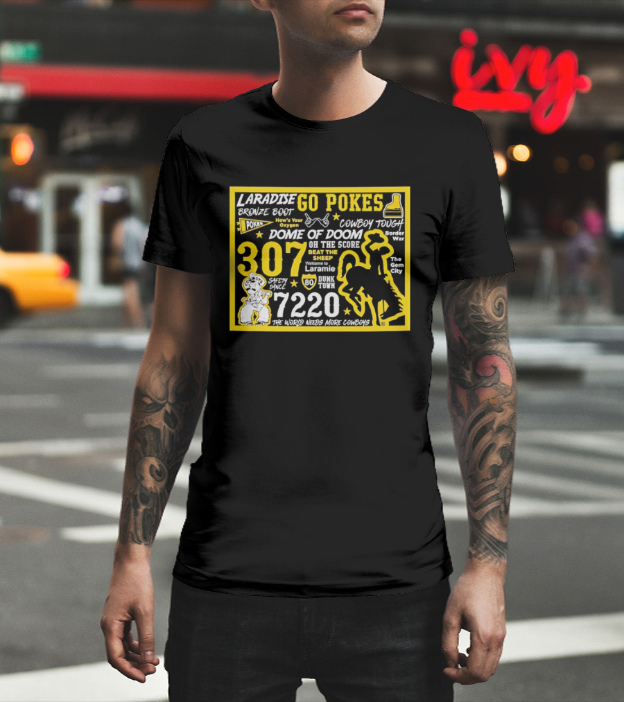 Laramie Go Pokes 307 Dome Of Doom Double A 7220 Beat The Sheep Cowboy Tough Pistol Pete T-Shirt