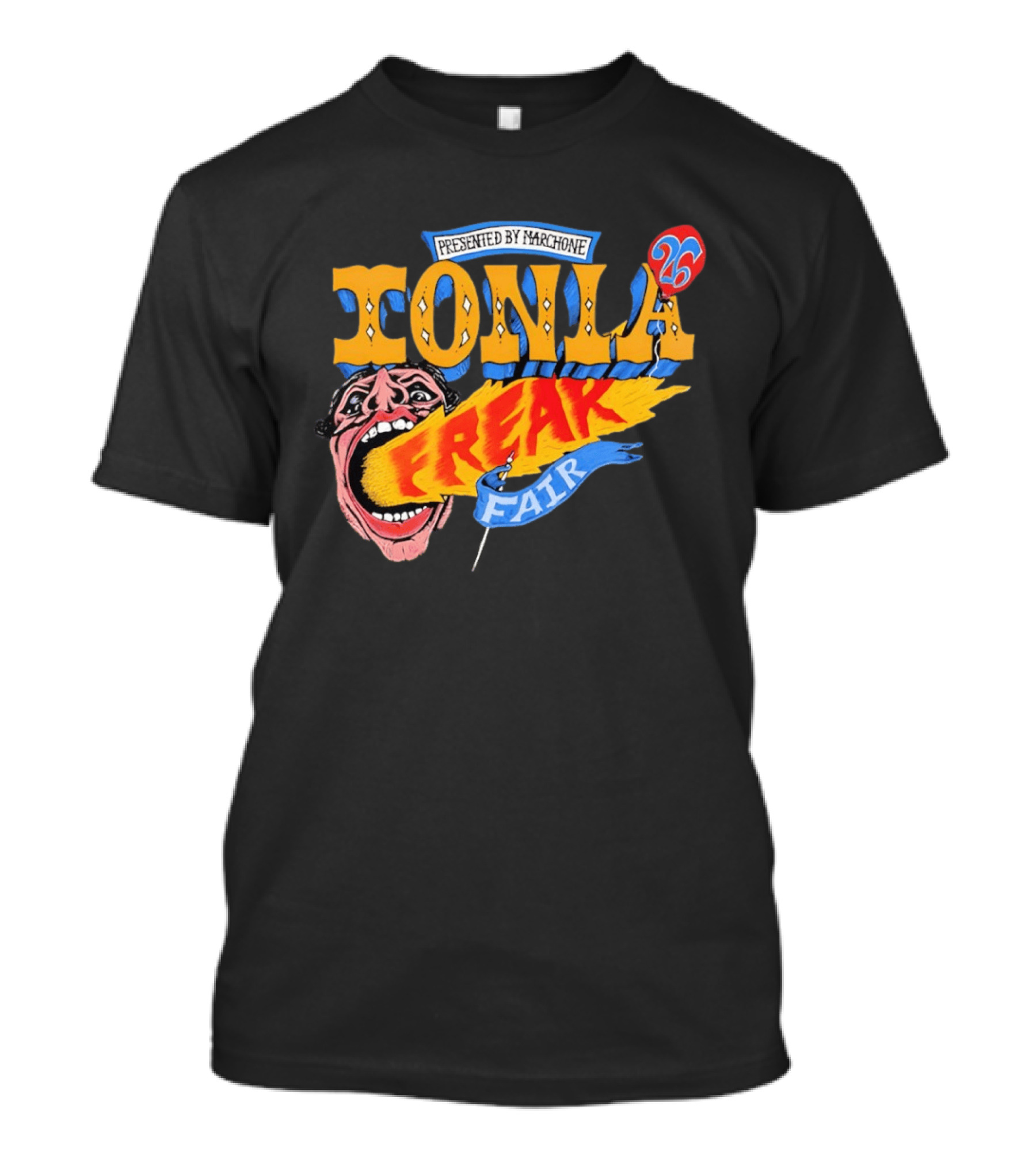 Ionia Freak Fair 26 Presented By Marchone Event T-Shirt