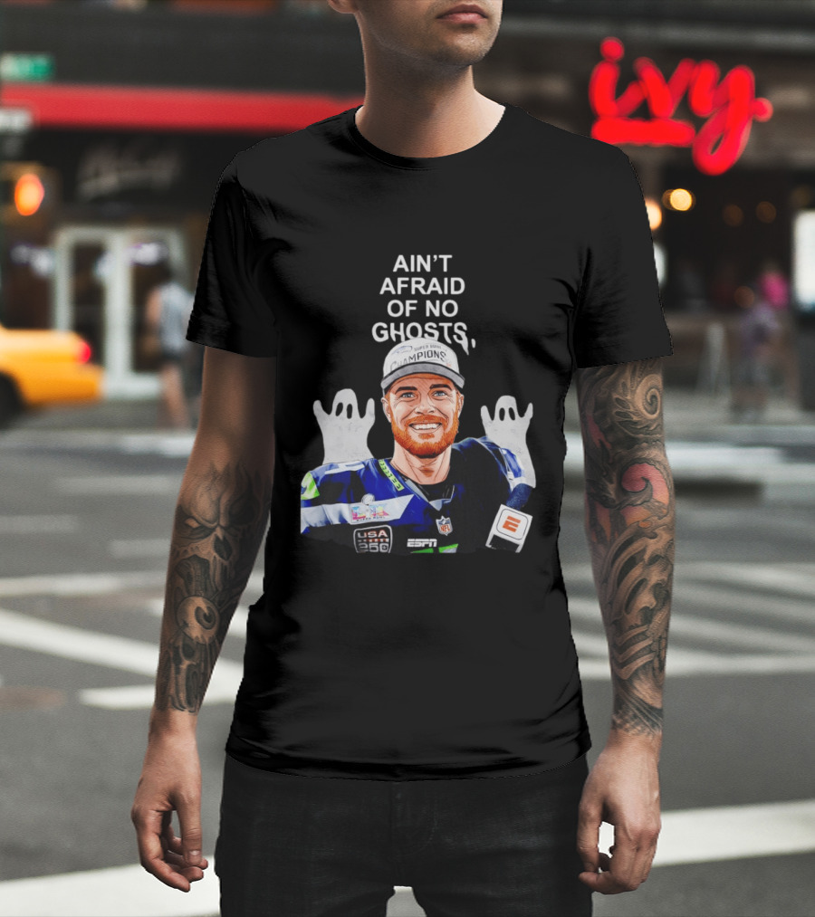 Ain't Afraid Of No Ghosts Seattle Super Bowl Champions ESPN NFL T-Shirt