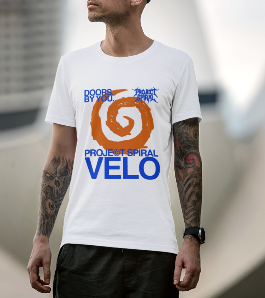 Project Spiral Velo Doors By You T-Shirt
