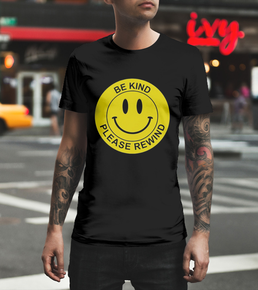 Be Kind Please Rewind Smiley Face Nostalgic Reminder T-Shirt