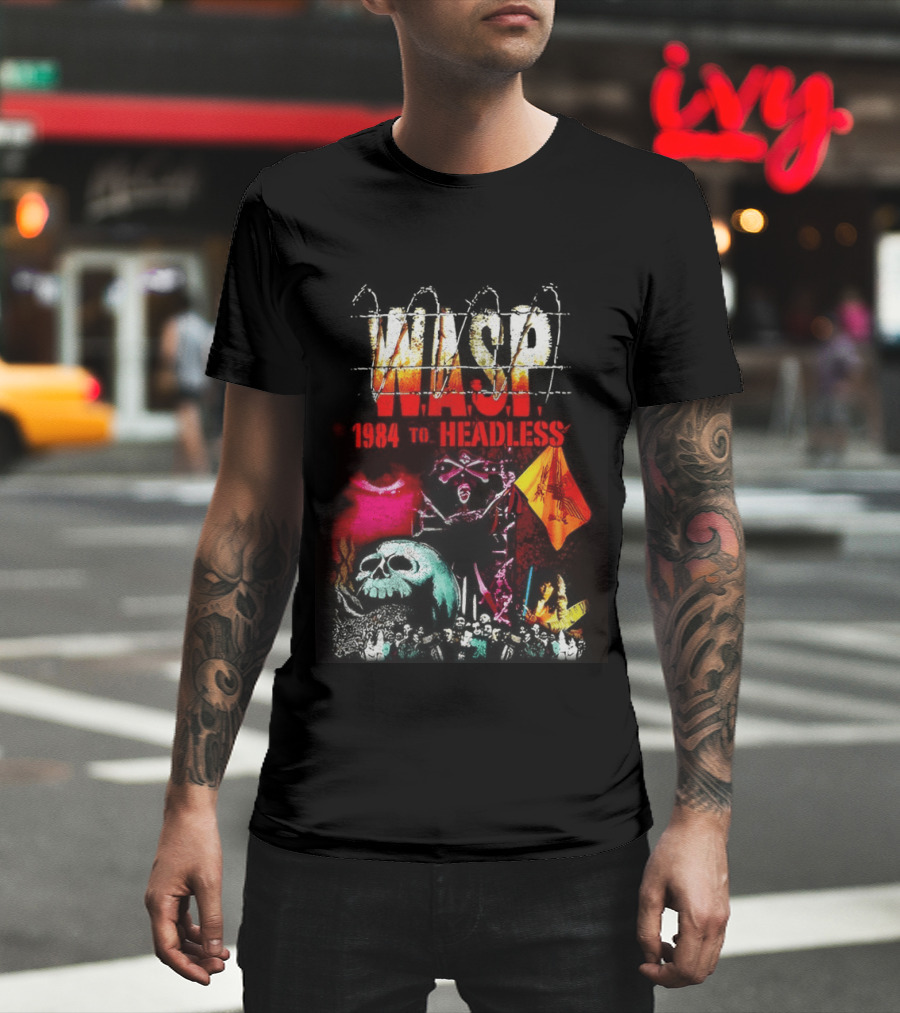 Wasp 1984 To Headless Flaming Logo Skull Crossbones Neon Skeletons T-Shirt