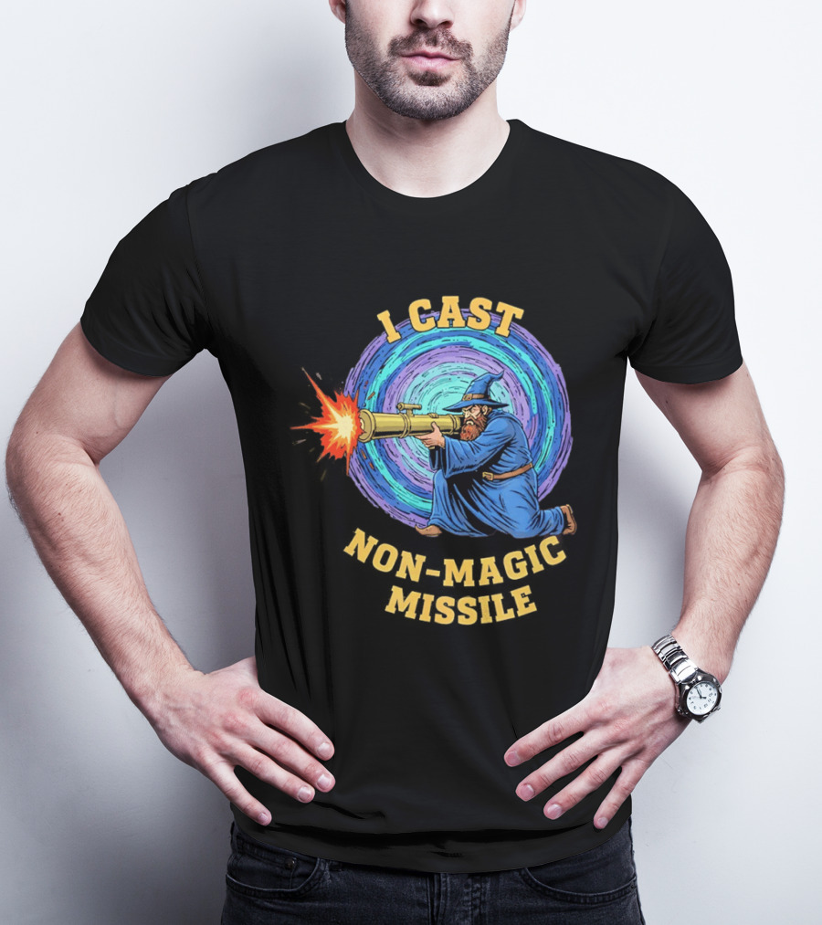 I Cast Non Magic Missile Wizard RPG Gamer Wizardry Magic Fantasy Game T-Shirt