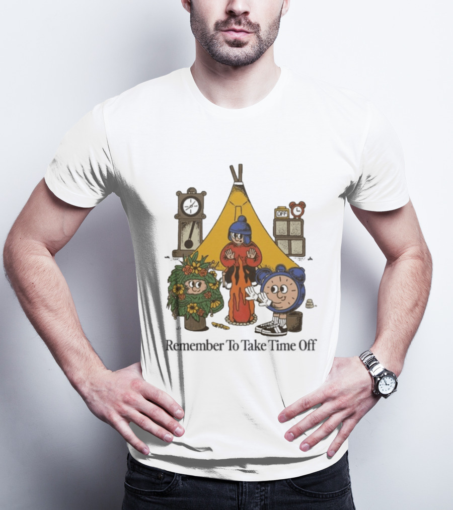 Camping Time Relax Outdoors Remember To Take Time Off T-Shirt