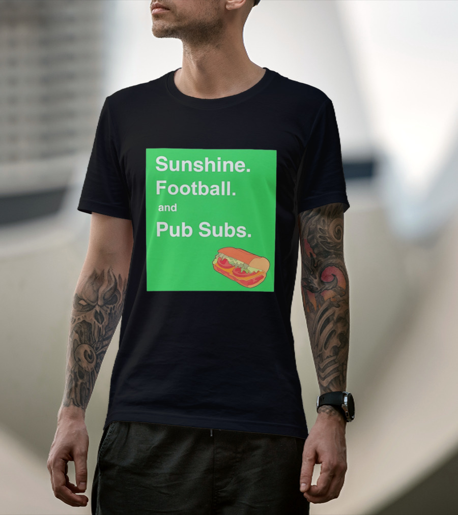 Sunshine Football And Pub Subs Nostalgic Vibes T-Shirt