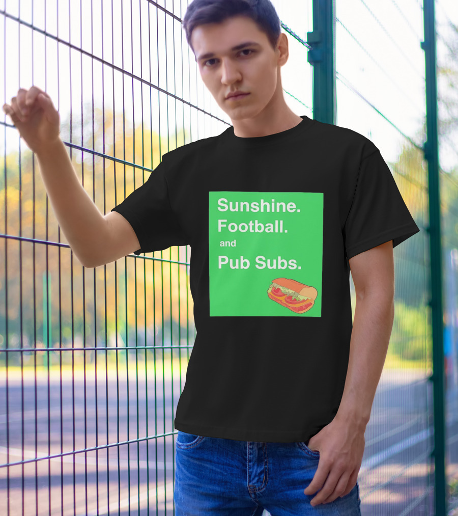 Sunshine Football And Pub Subs Nostalgic Vibes T-Shirt