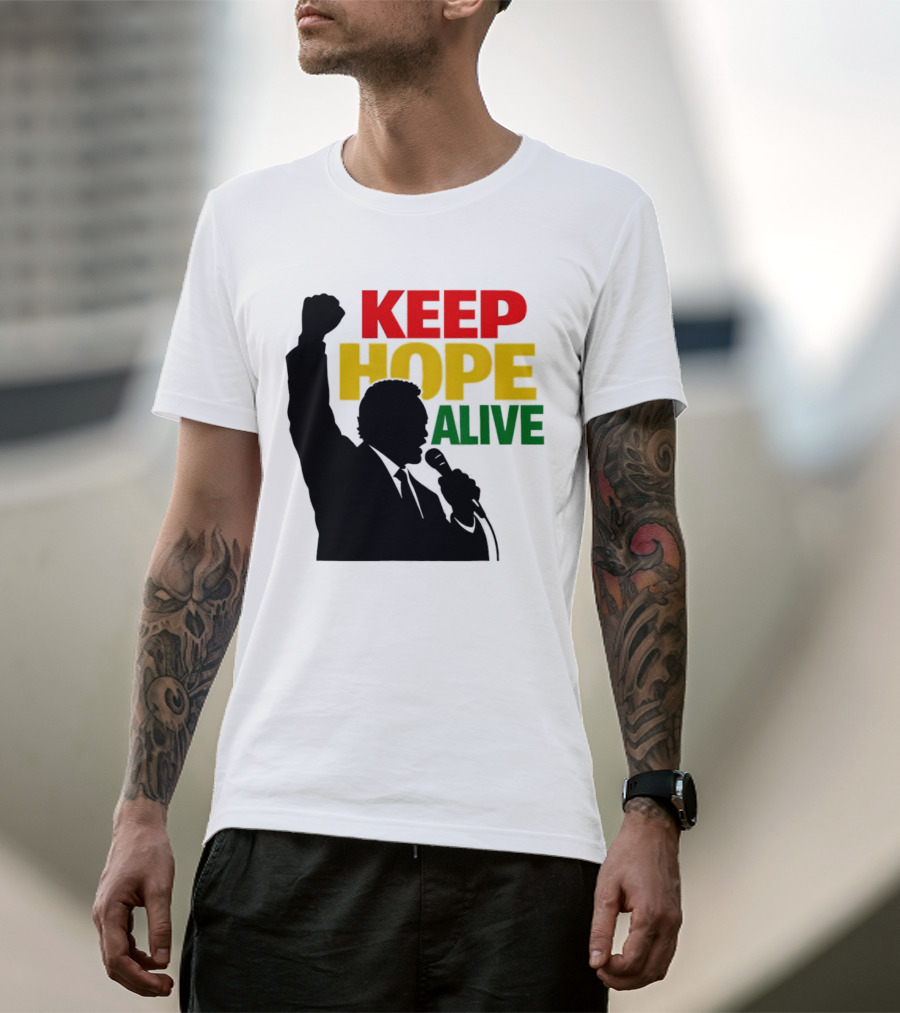 Keep Hope Alive Raised Fist T-Shirt