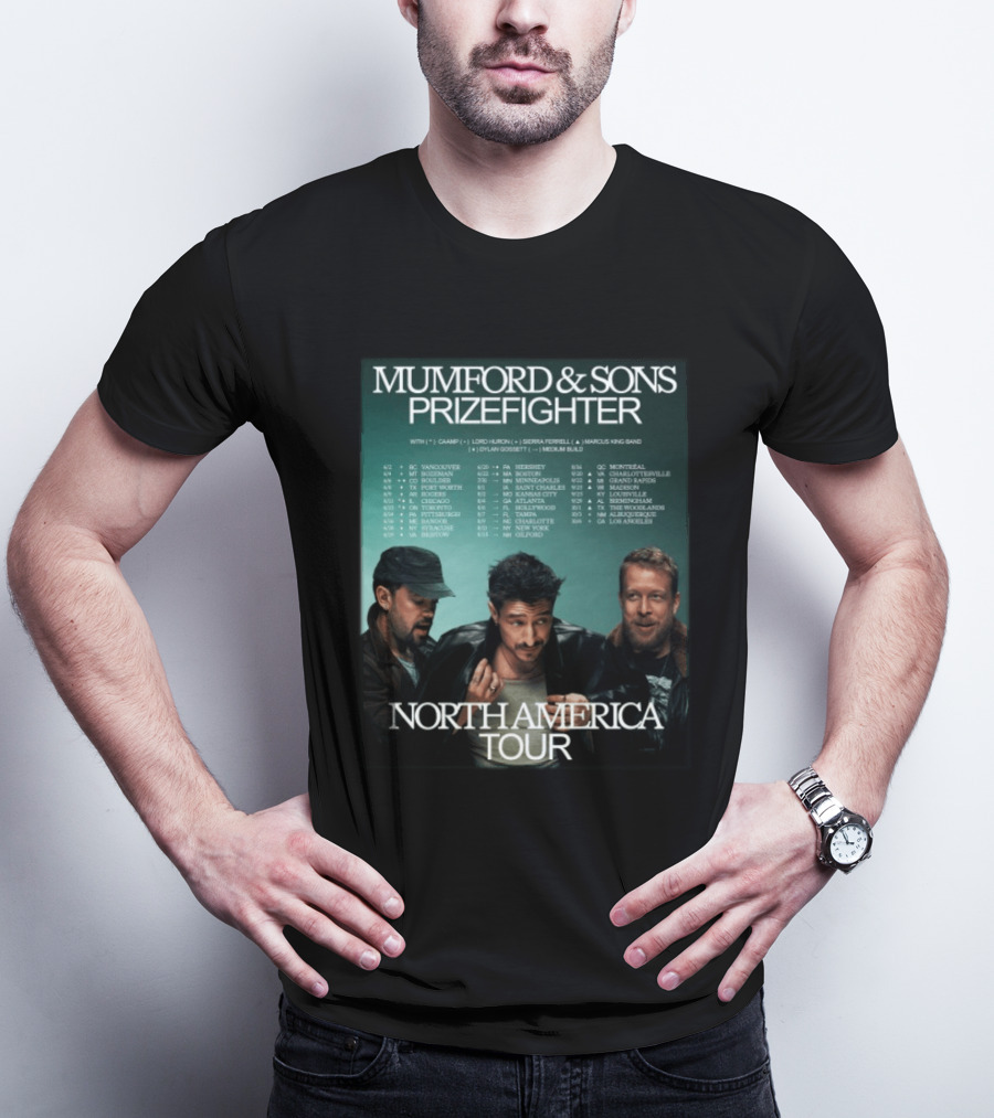 Mumford And Sons Prizefighter North America Tour 2026 City Dates Vancouver Montreal Austin T-Shirt