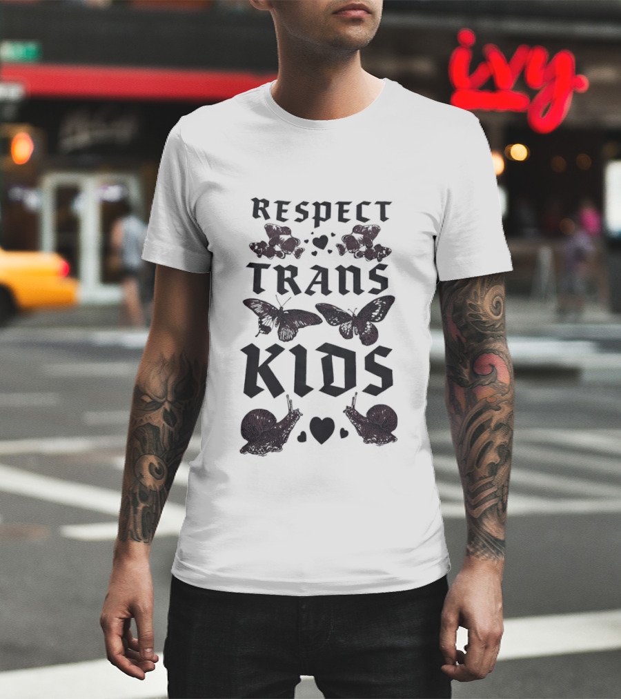 Respect Trans Kids Butterflies And Snails T-Shirt