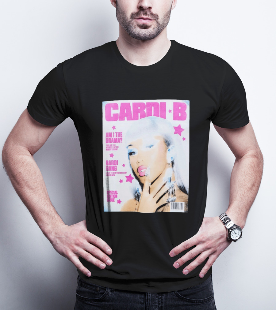 Cardi B Am I The Drama Special Edition Magazine Cover Bardi Gang T-Shirt
