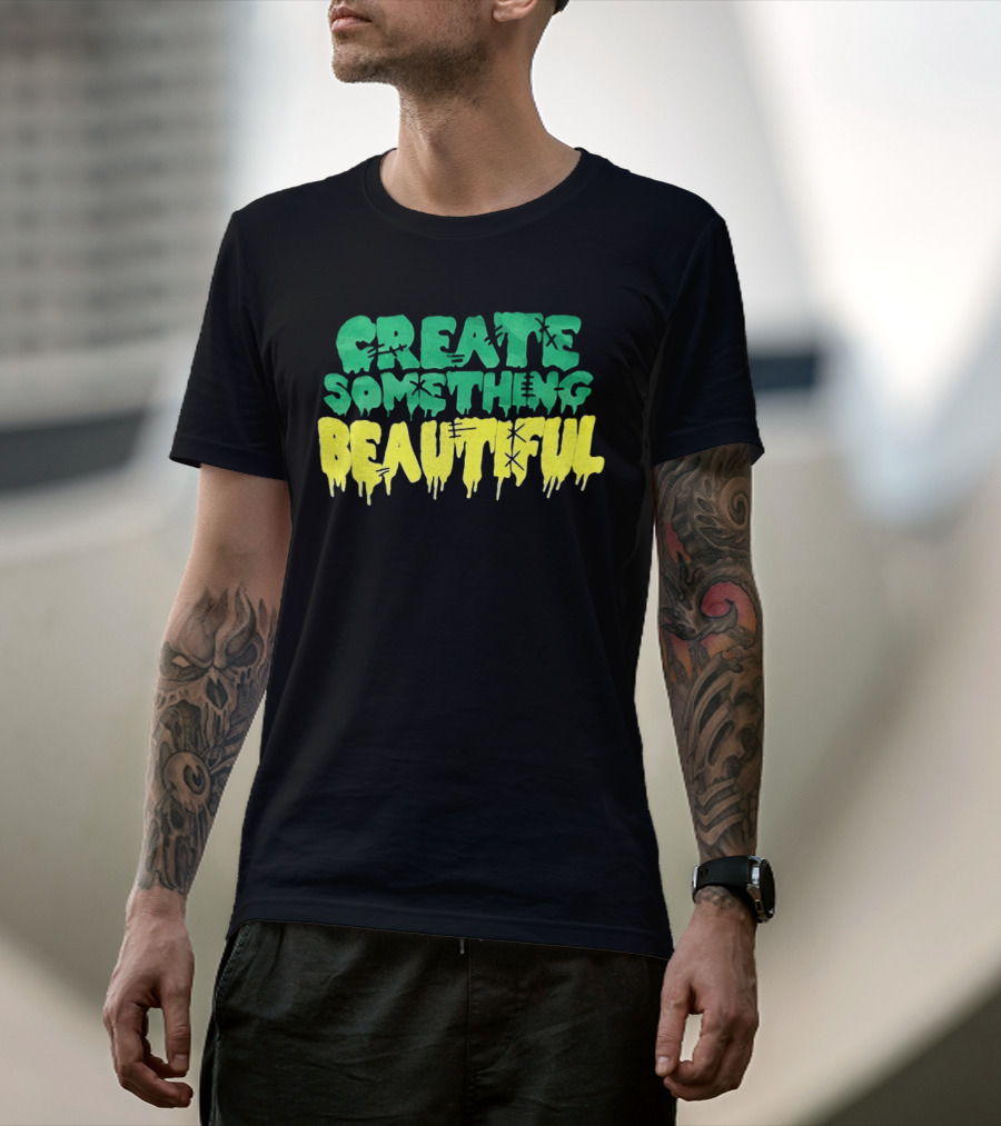 CREATE SOMETHING BEAUTIFUL Drip Melt Stitch T-Shirt