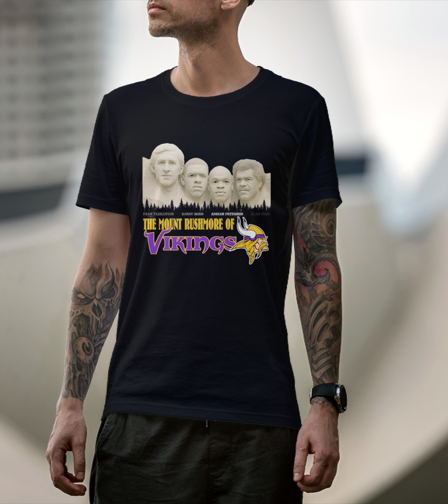 Mount Rushmore Of Vikings Fran Tarkenton Alan Page Randy Moss Adrian Peterson T-Shirt