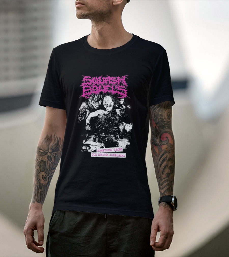 Squash Bowels Something Gross Old School Goregrind Pink Psychotic Gore T-Shirt