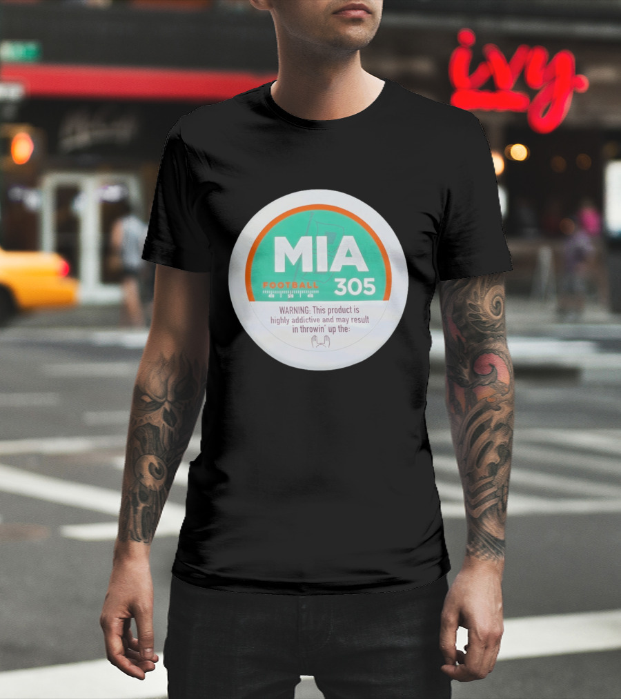 MIA Football 305 Miami Hurricanes Addictive Warning T-Shirt