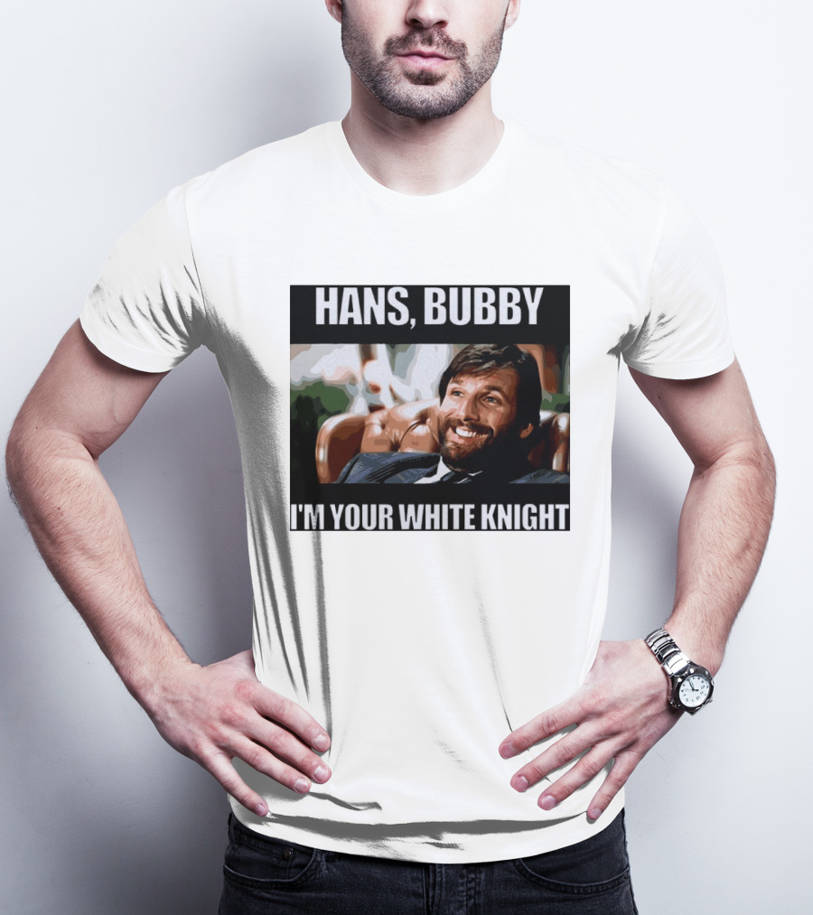 Hans Bubby I'm Your White Knight Iconic Movie T-Shirt