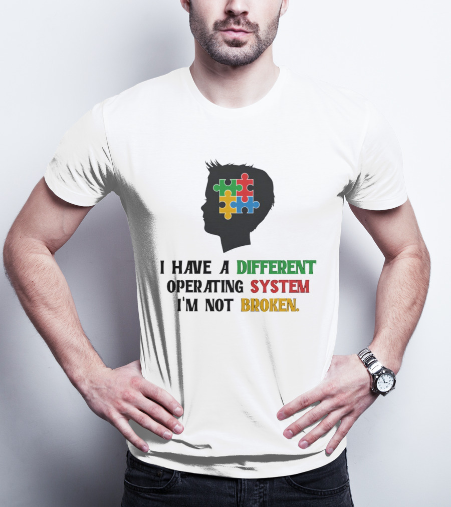 I Have A Different Operating System I'm Not Broken Autism Awareness Puzzle T-Shirt