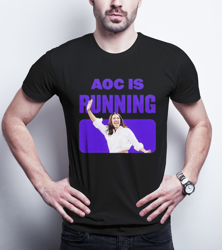 AOC Is Running For President 2028 Bold Campaign Enthusiasm T-Shirt