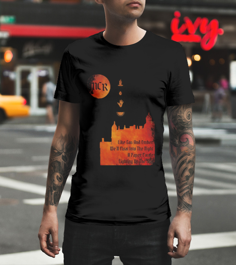 MCR Like Gas And Ember We'll Float Into The Night A Paper Castle Lighting Up The Sky T-Shirt
