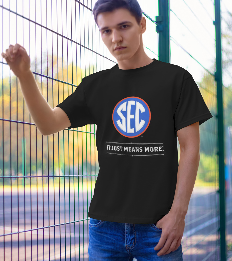 Florida Gators SEC It Just Means More T-Shirt
