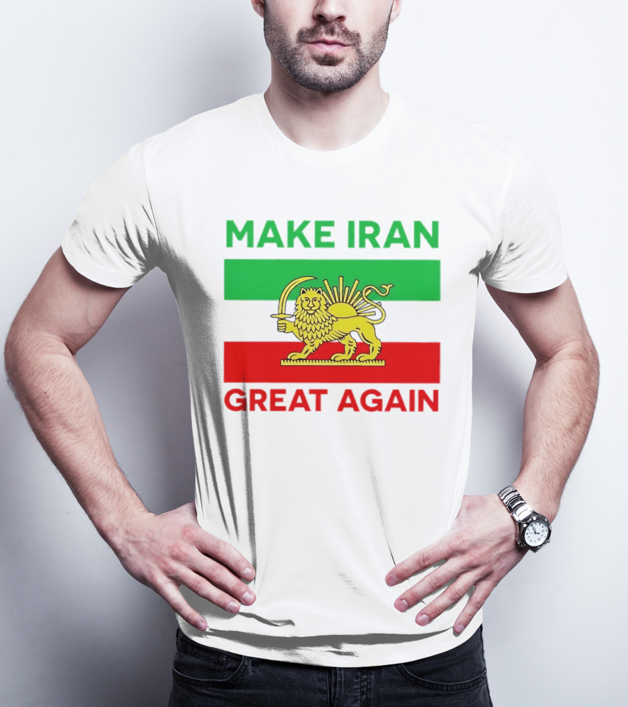 Make Iran Great Again Lion And Sun Symbol 2026 Free Iran T-Shirt
