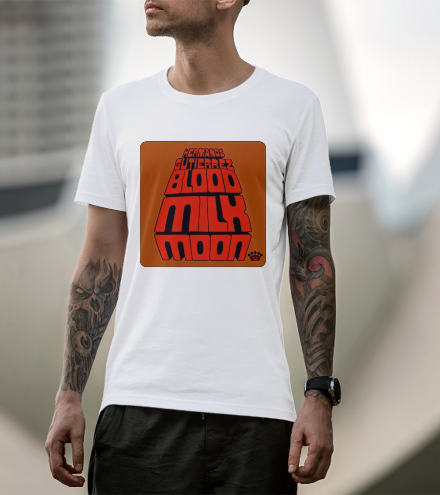 Hermanos Gutierrez Blood Milk Moon T-Shirt