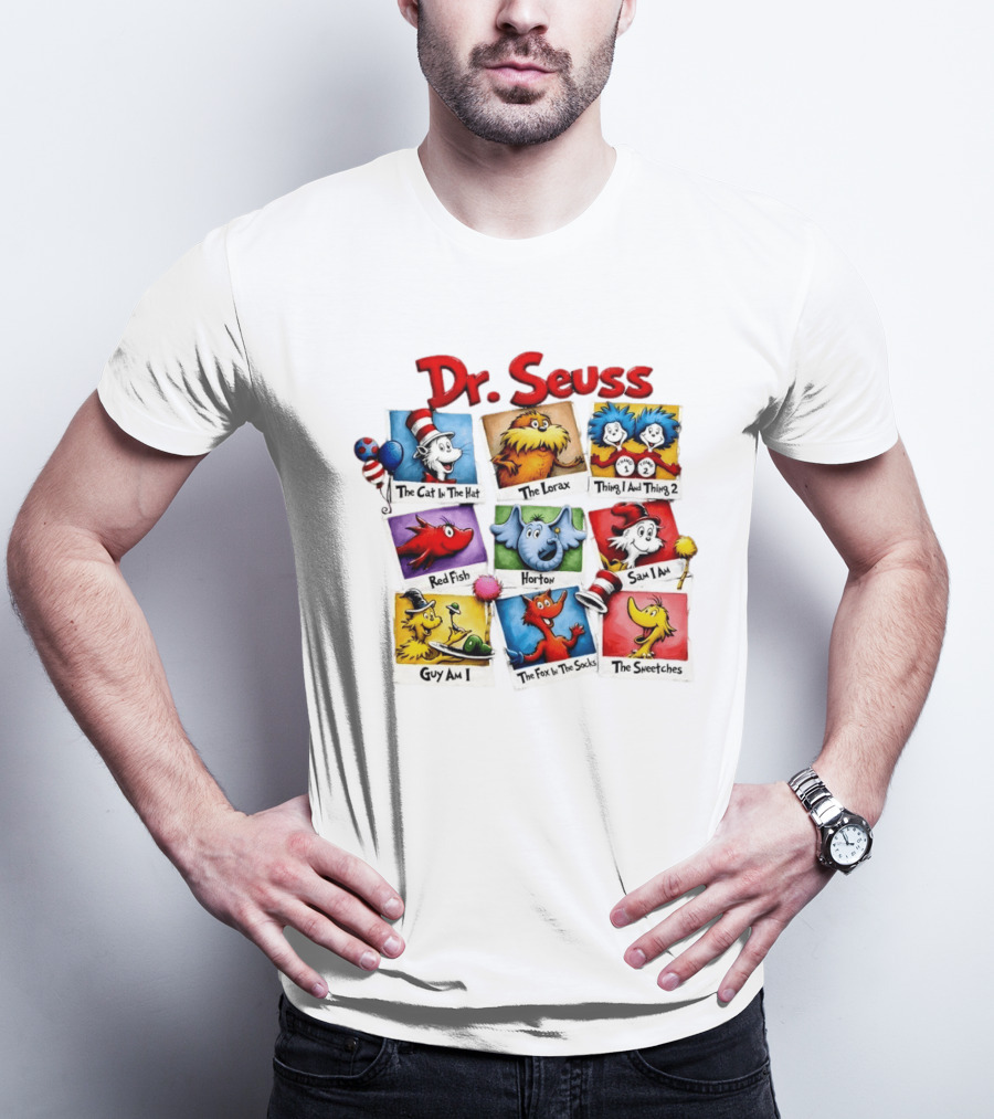 Dr. Seuss The Cat In The Hat The Lorax Thing 1 And Thing 2 Red Fish Horton Sam I Am Guy Am I The Fox In The Socks The Sneetches T-Shirt