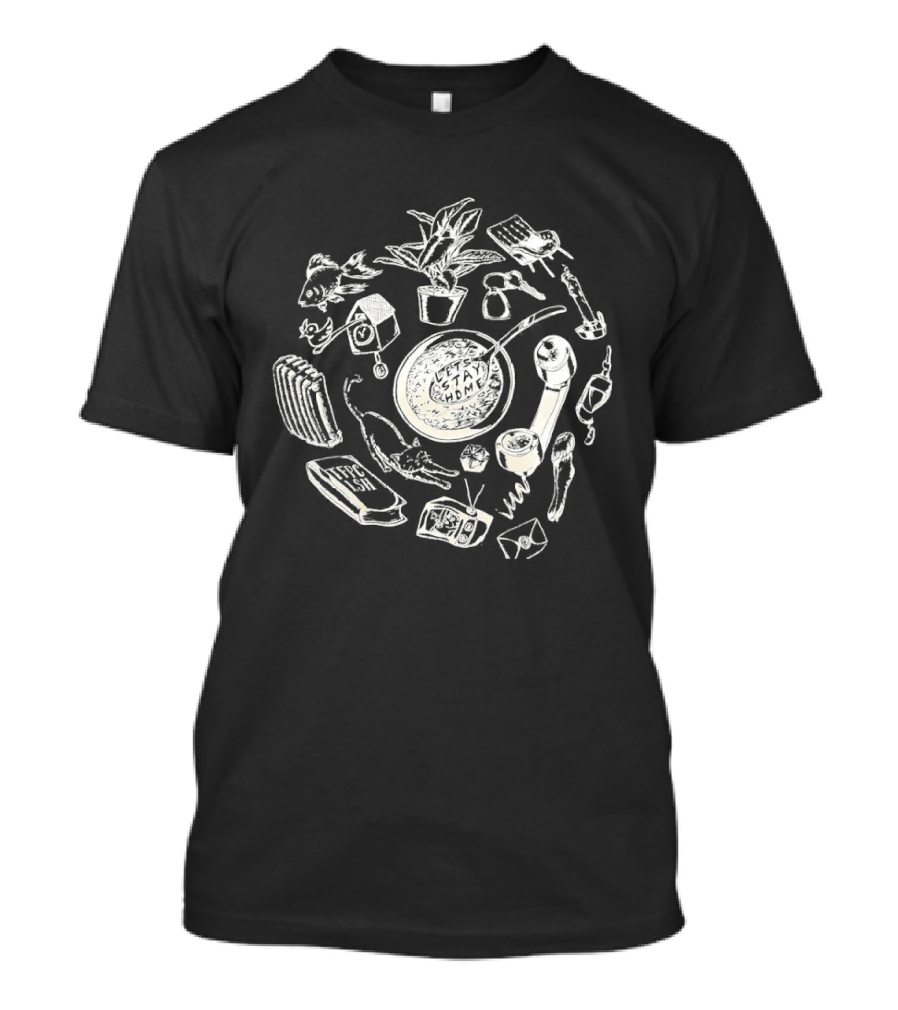 Let's Stay Home Soup Cozy Essential Everyday Items T-Shirt