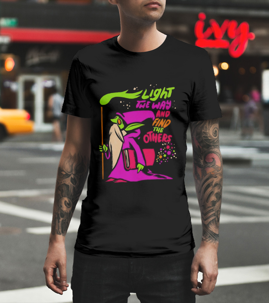 Light The Way Find The Others Psychedelic Wizard T-Shirt