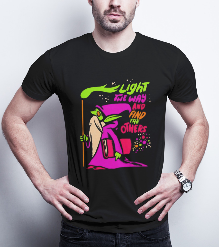 Light The Way Find The Others Psychedelic Wizard T-Shirt