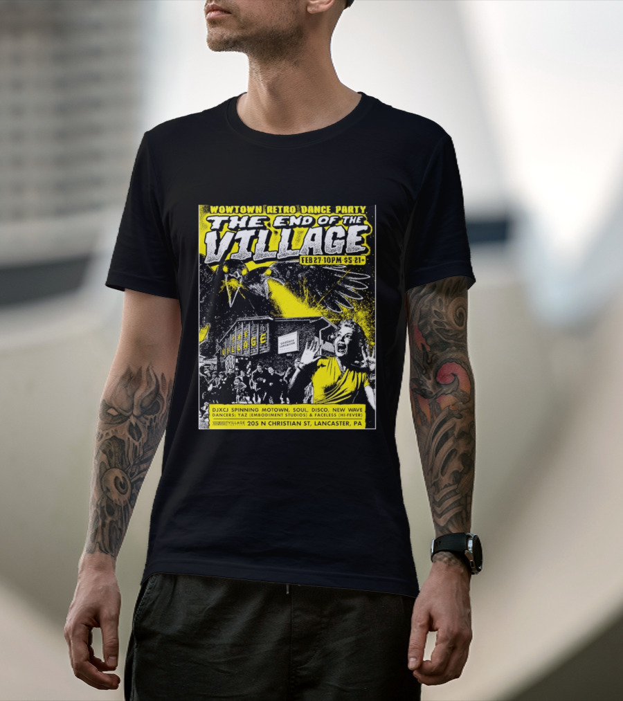 Wowtown Retro Dance Party The End Of The Village Feb 27 10PM Lancaster PA T-Shirt