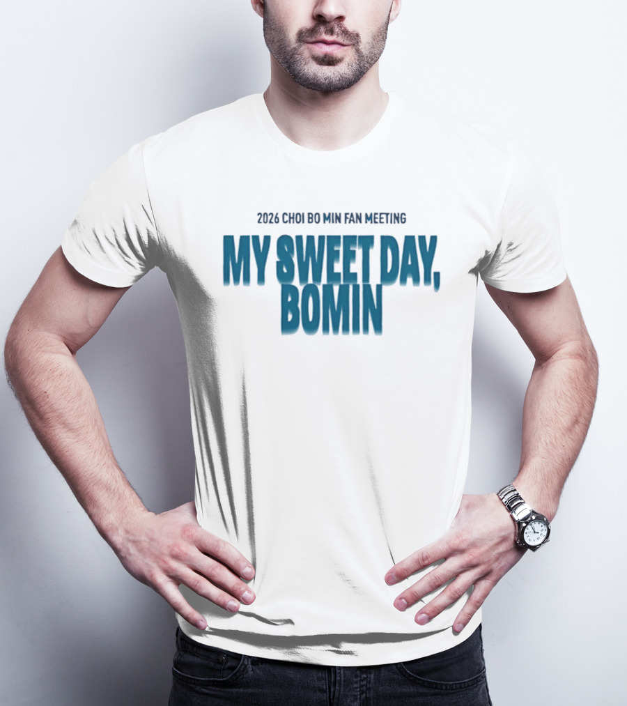 2026 Choi Bo Min Fan Meeting My Sweet Day Bomin T-Shirt