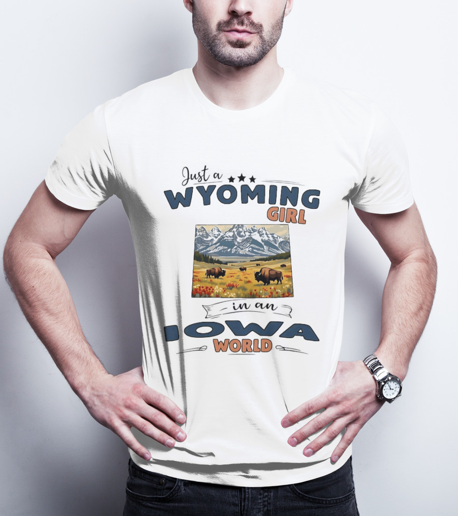 Wyoming Girl In Iowa World Mountains And Bison T-Shirt