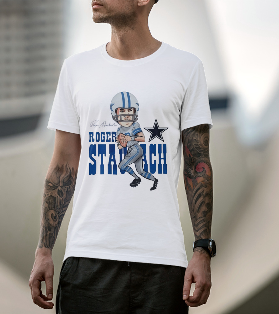 Roger Staubach Dallas Cowboys Football Cartoon With Star T-Shirt