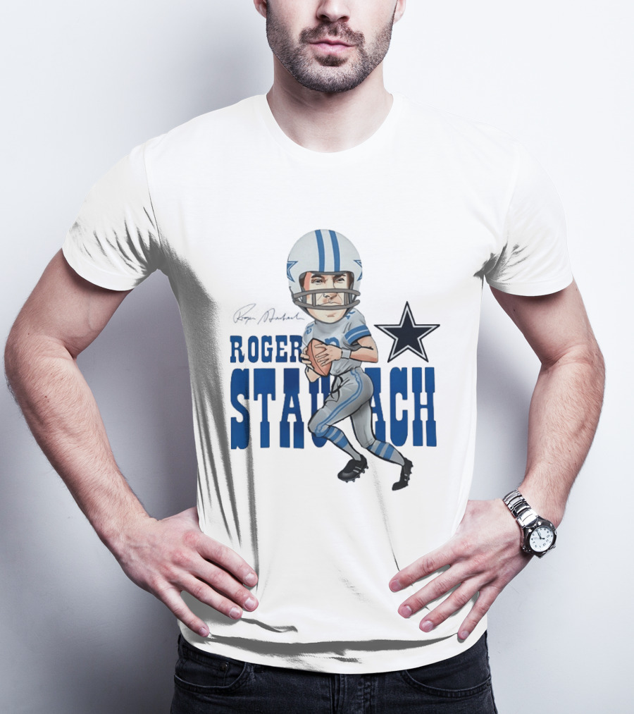 Roger Staubach Dallas Cowboys Football Cartoon With Star T-Shirt