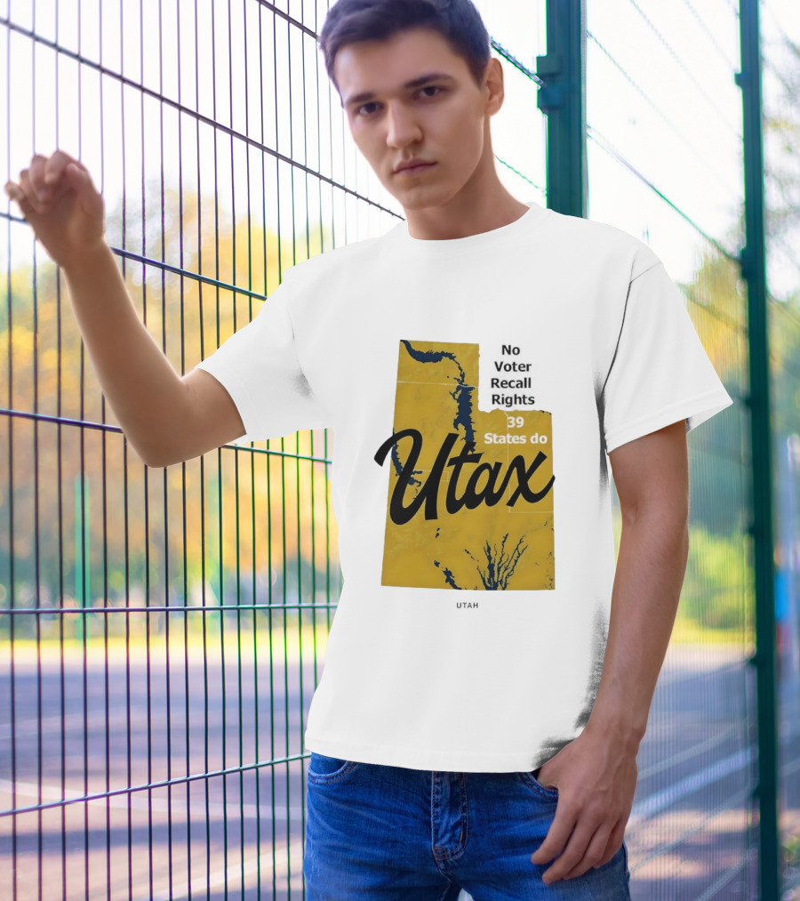 Utax No Voter Recall Rights 39 States Do Utah Map T-Shirt