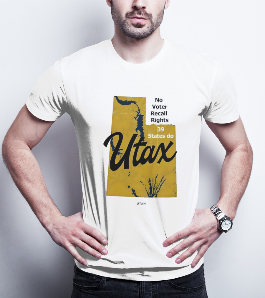 Utax No Voter Recall Rights 39 States Do Utah Map T-Shirt