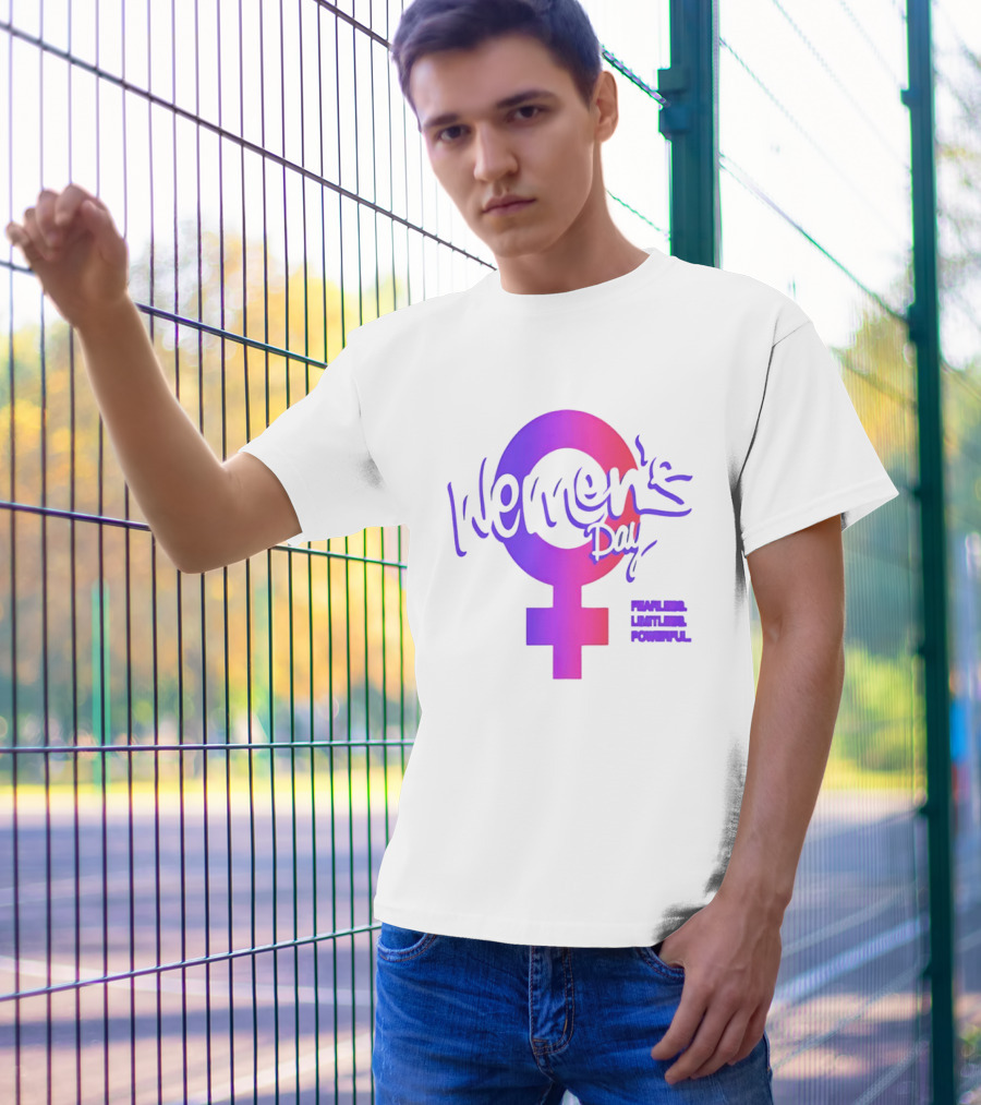 Women's Day Fearless Limitless Powerful T-Shirt