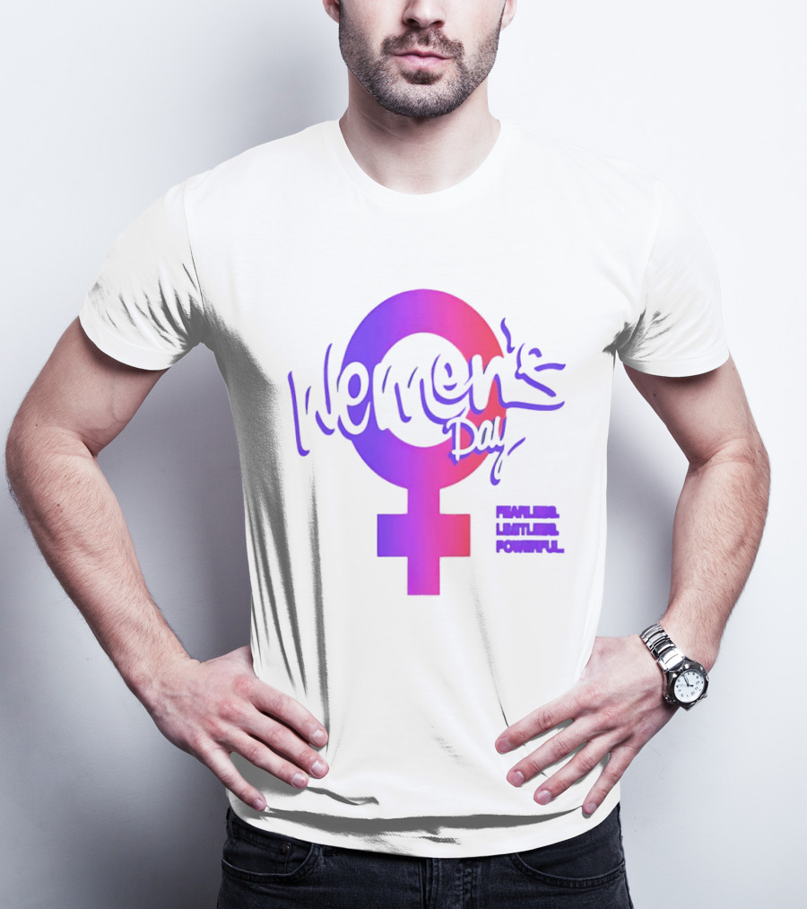 Women's Day Fearless Limitless Powerful T-Shirt