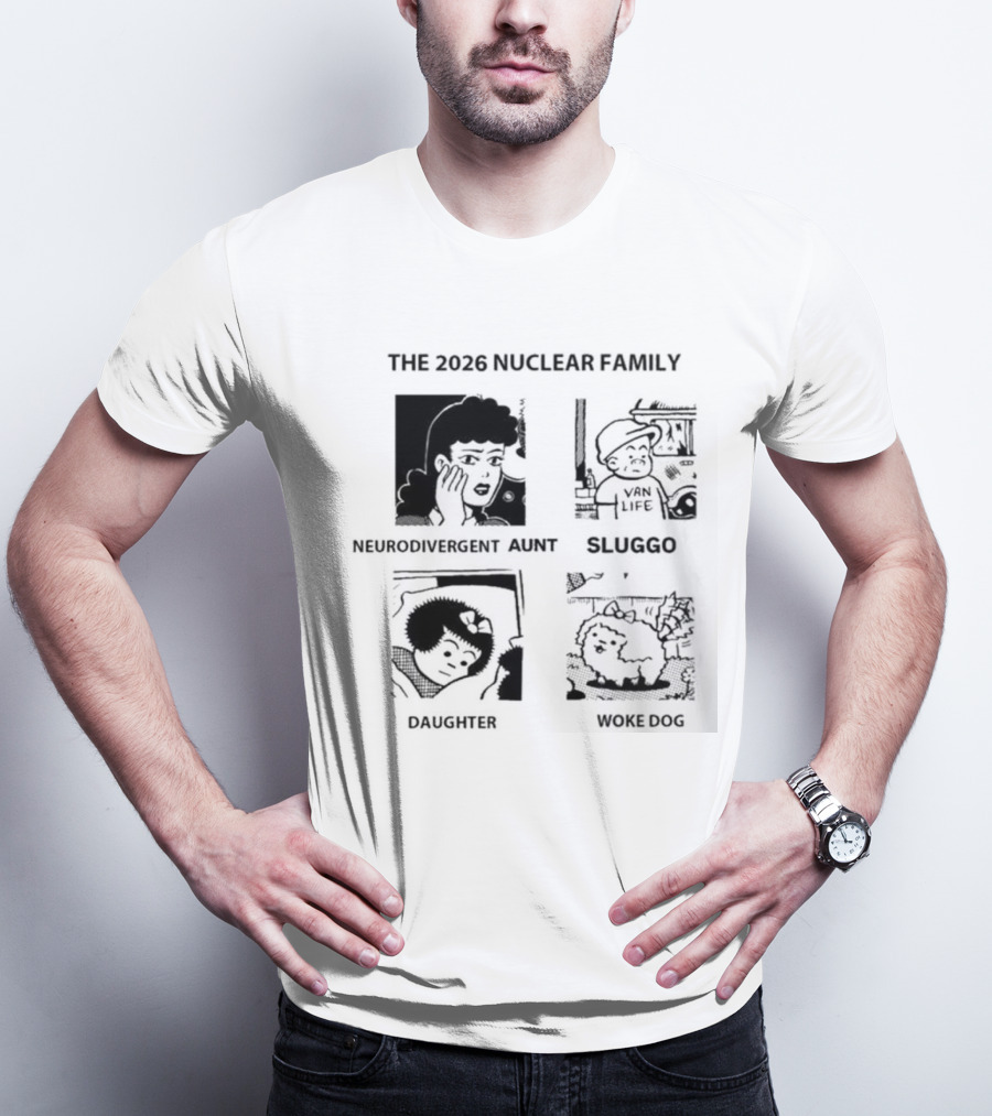 The 2026 Nuclear Family Sluggo Husband Wife Son Daughter T-Shirt