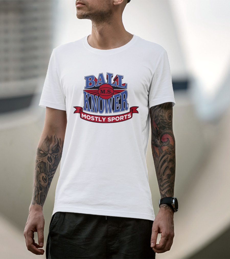 Ball Knower MS Mostly Sports Logo Styling T-Shirt