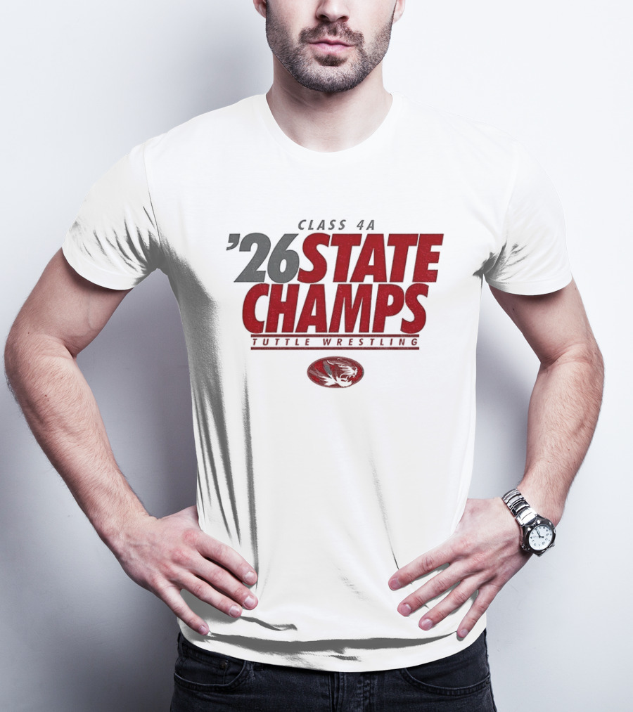 Tuttle Wrestling Class 4A State Champs 2026 T-Shirt