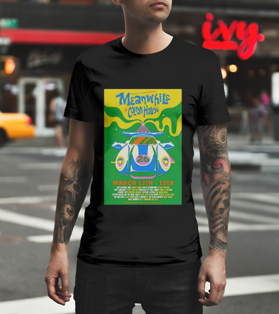 Meanwhile Colton House March 12 15 2026 Austin TX Music Event T-Shirt