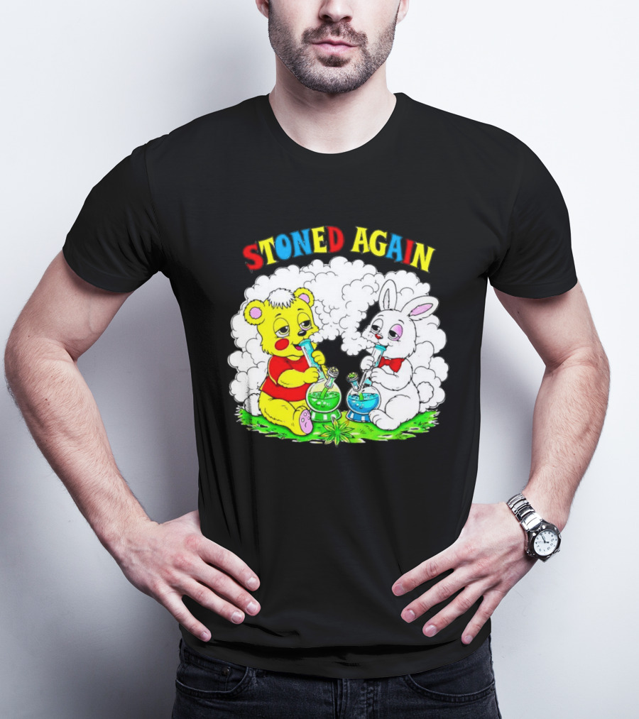 Bear And Bunny Stoned Again Smoking All Day Everyday T-Shirt