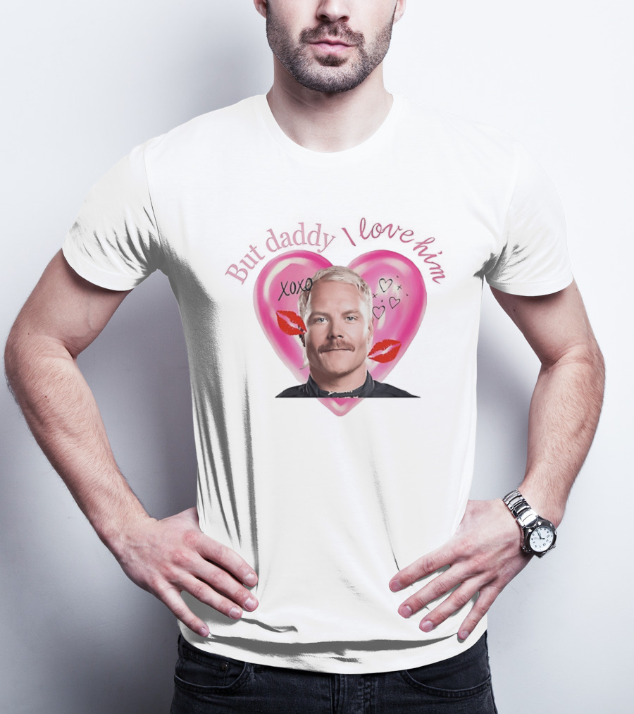 But Daddy I Love Valtteri Bottas XOXO Heart Lips T-Shirt