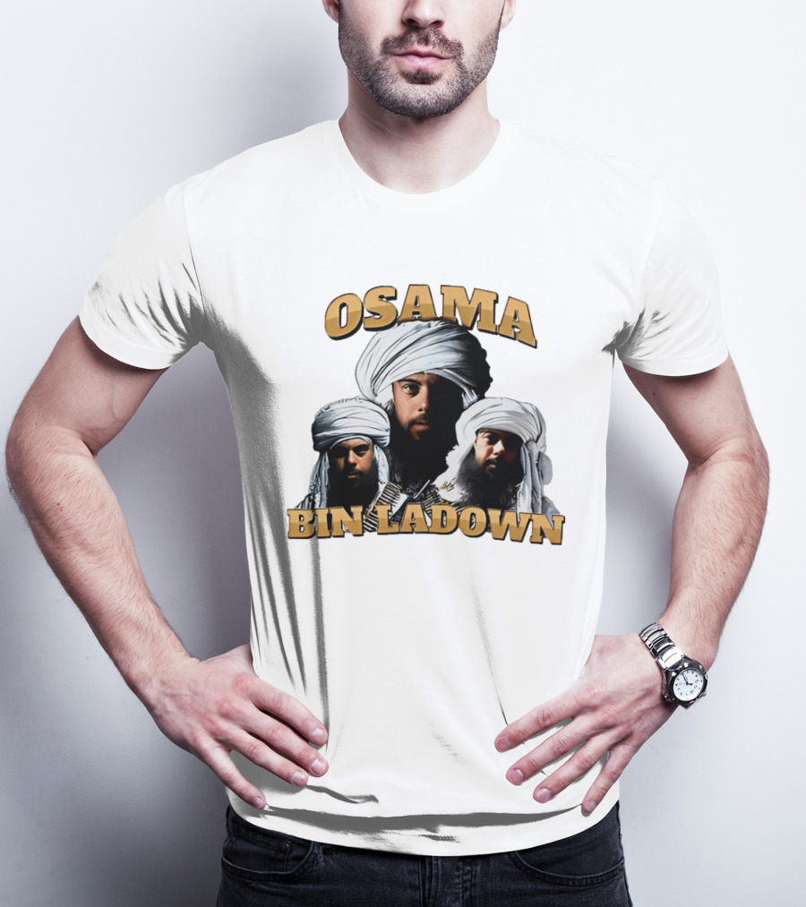 Osama Bin Ladown Osama Bin Laden T-Shirt