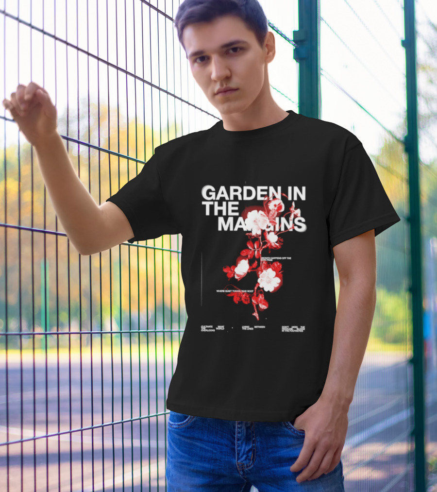 Garden In The Margins Growth Happens Off The Main Page Blossoming Floral Motif T-Shirt